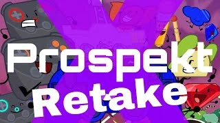 Prospekt X: Retake v2 | The Prospekt Universe Wiki | Fandom