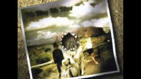 The Way We Were (2005) | The Residents Wiki | Fandom