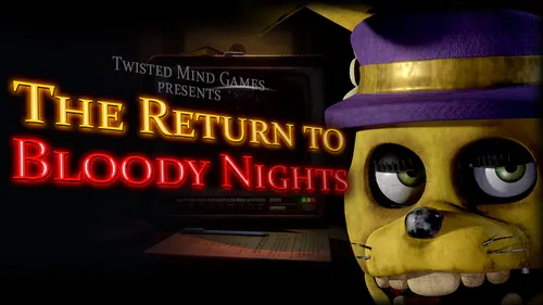 The Return to Bloody Nights | The Return To Bloody Nights Wiki | Fandom