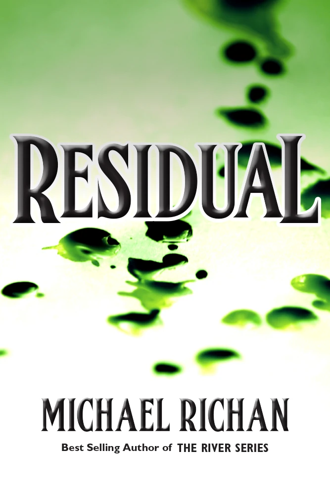 Residual | The River Wikia | Fandom