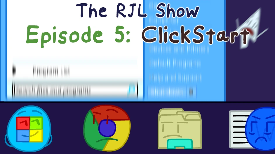 ClickStart | The RJL Show Wiki | Fandom