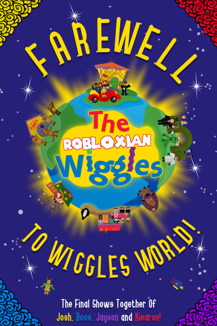 Farewell To Wiggles World The Robloxian Wiggles Wiki Fandom