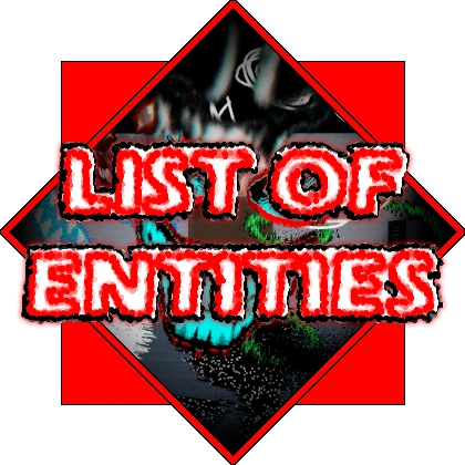 User blog:GavinAskedDude/List of Entities v2 | The Rooms Ideas Wiki ...