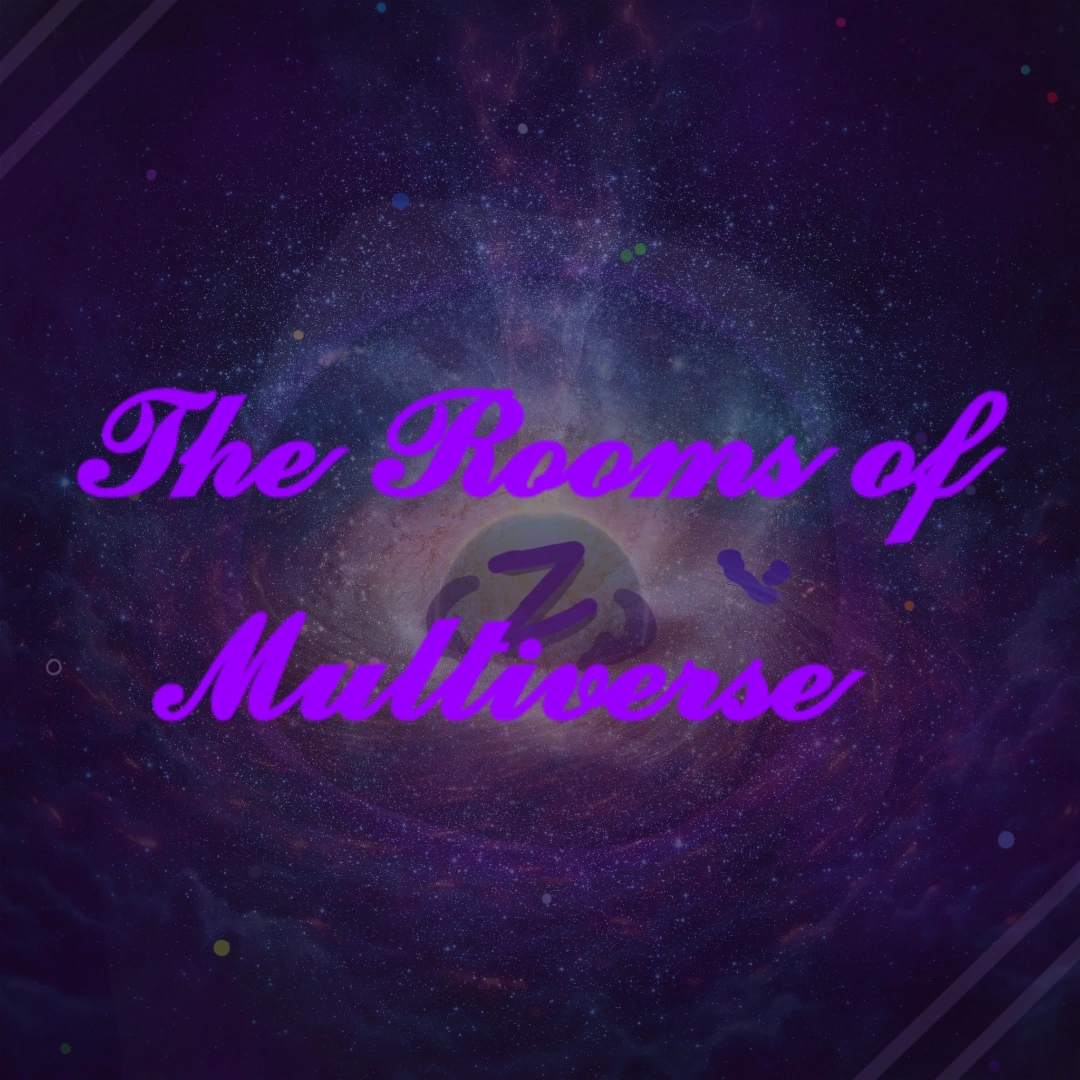 The Rooms Of Multiverse | The Rooms Ideas Wiki | Fandom