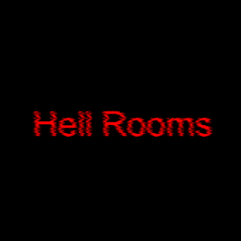 Hell Rooms | The Rooms Ideas Wiki | Fandom