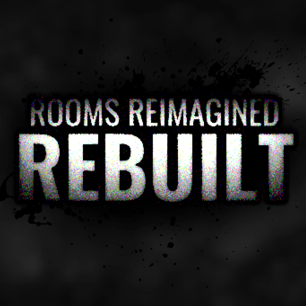 ROOMS REIMAGINED: REBUILT | The Rooms Ideas Wiki | Fandom
