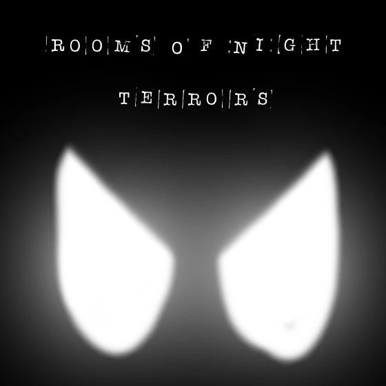 Rooms Of Night Terrors | The Rooms Ideas Wiki | Fandom
