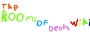 Entities | The rooms of death (new version) Wiki | Fandom