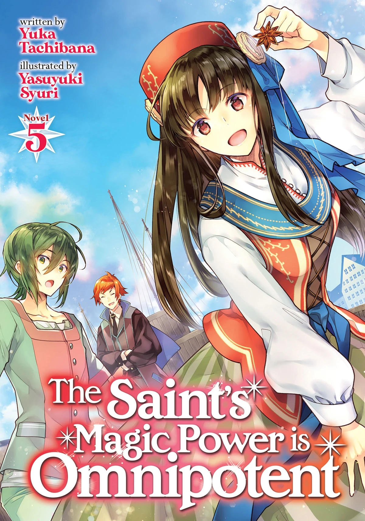 Volume 5 (Light Novel) | The Saint's Magic Power Is Omnipotent Wiki ...