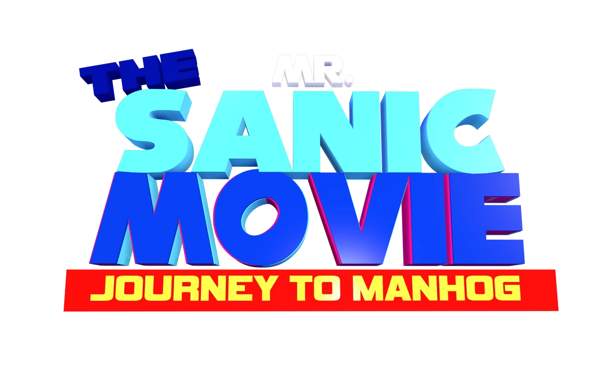 The Sanic Movie: Journey to Manhog (Film) | The Sanic Movie Wiki | Fandom