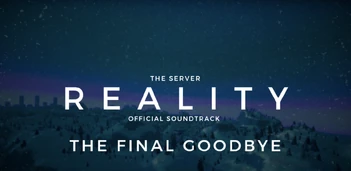 The Final Goodbye | The Server Storyline Wiki | Fandom