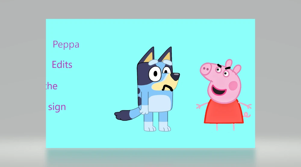 Peppa pig edits the sign | The Sillers Fanon Wiki | Fandom