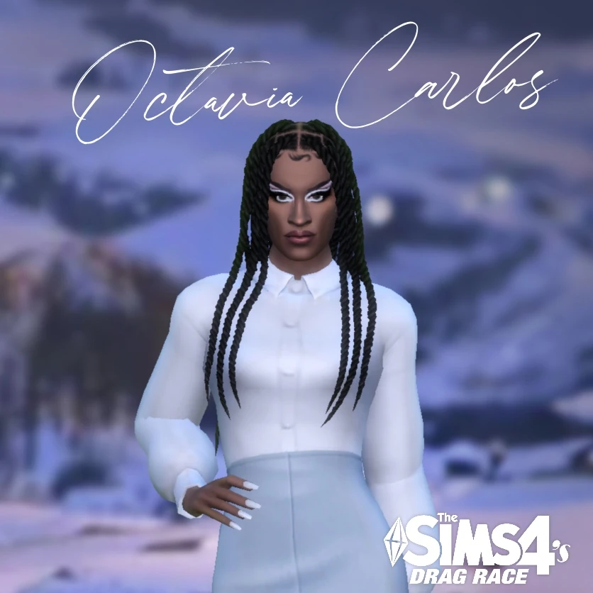 Octavia Carlos | The Sims 4’s Drag Race Wiki | Fandom
