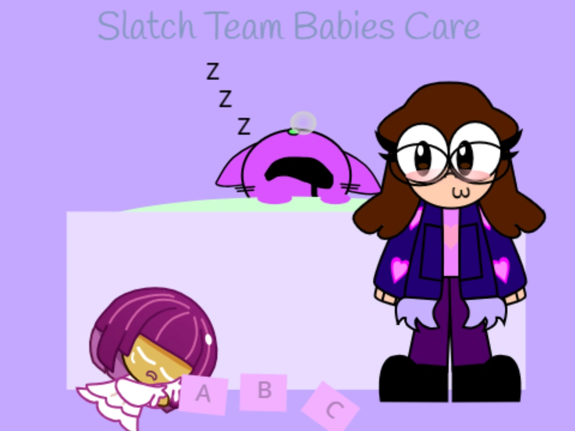 Slatch Team Babies Care | The Slatch Team Wiki | Fandom