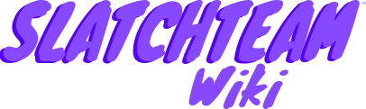 The Slatch Team Wiki | Fandom