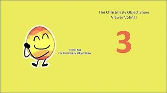 The Christmasly Object Show Viewer Voting 3 | The Soccer Life Wiki | Fandom