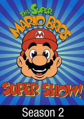 List of The Super Mario Bros. Super Show! streaming releases | The ...