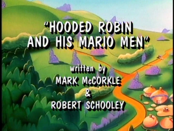 Hooded Robin and His Mario Men | The Super Mario Bros. Cartoon Wiki ...