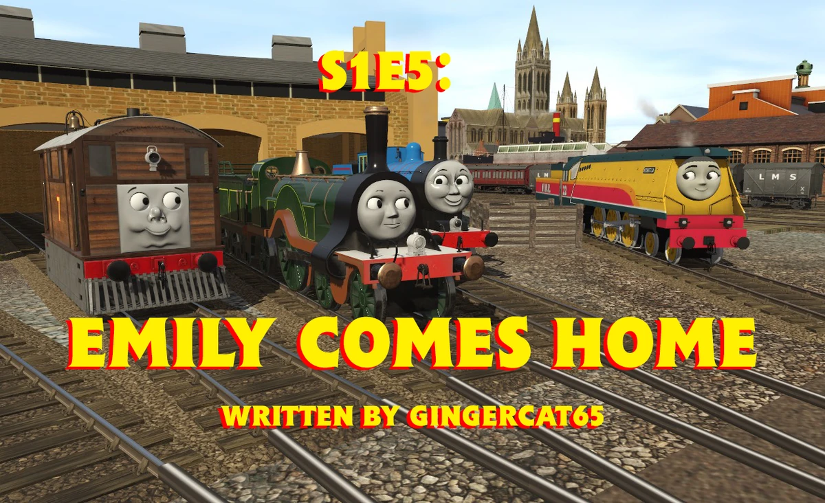 Emily comes home | The Tales of Henry the Green Engine version two Wiki ...