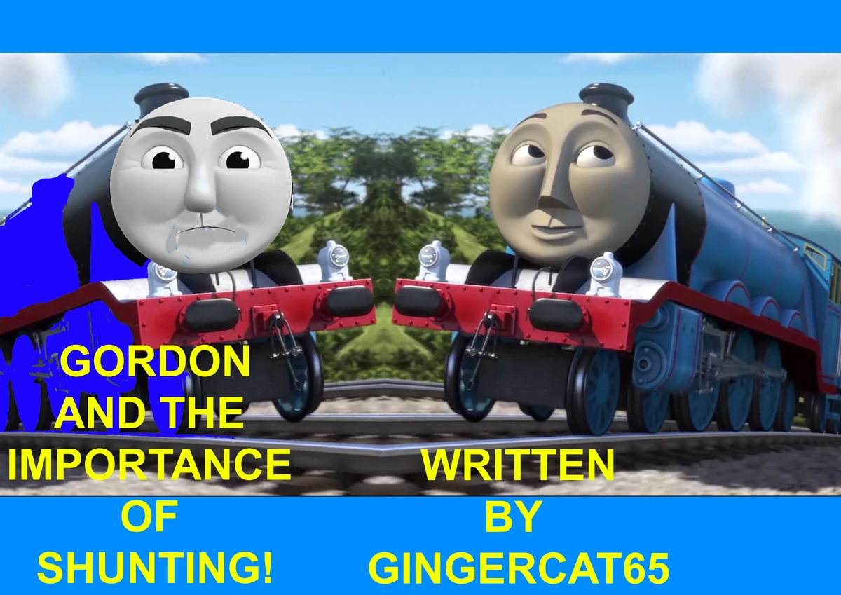 Gordon and the importance of shunting | The Tales of Sodor Shorts Wiki ...