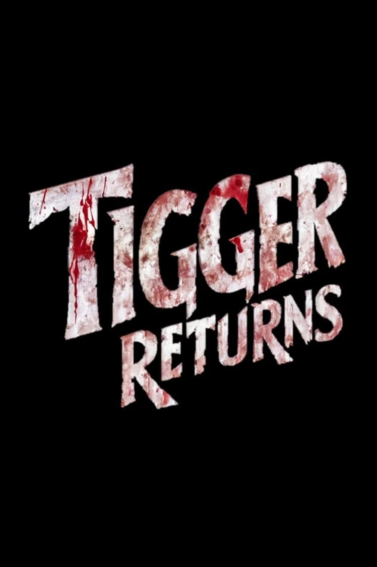 Tigger's Return | The Twisted Childhood Universe Wiki | Fandom