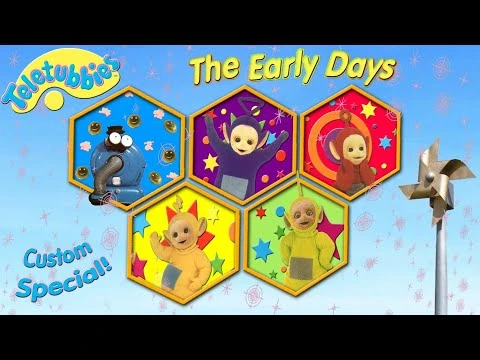 The Early Days (ND1998's Custom Special) | The Teletubbies Fanon ...