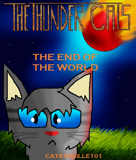 The End of the World | The Thunder Cats Wiki | Fandom