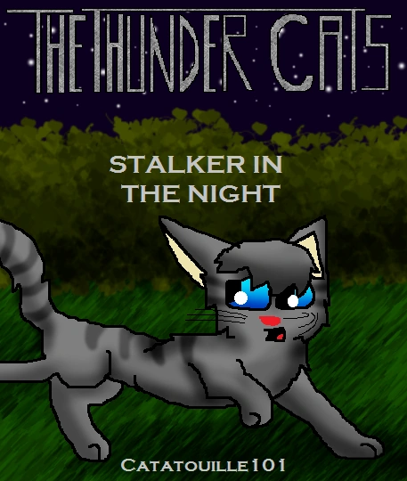 Stalker in the Night | The Thunder Cats Wiki | Fandom
