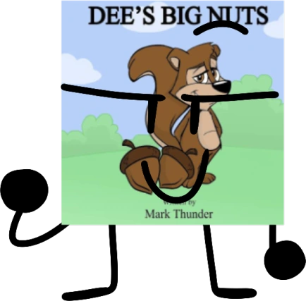 Dee's Big Nuts | Kirb08 Mrls Wiki | Fandom