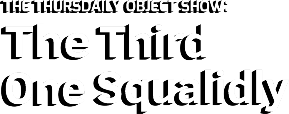 The Thursdaily Object Show: The Third One Squalidly | Kirb08 Mrls Wiki ...