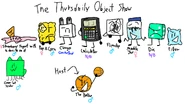 The Thursdaily Object Show | Kirb08 Mrls Wiki | Fandom