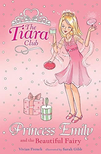 Princess Emily and the Beautiful Fairy | The Tiara Club Wiki | Fandom