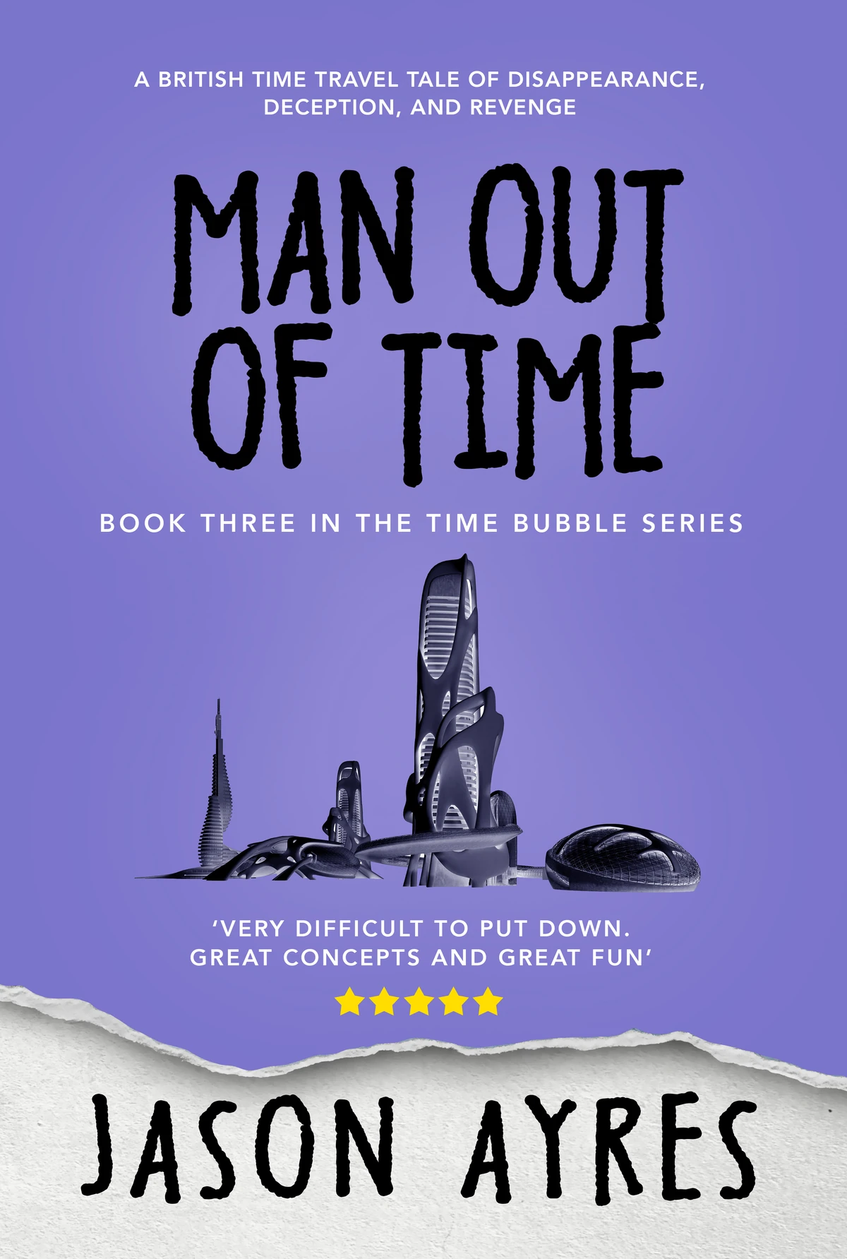 Man Out of Time (Book 3) | The Time Bubble Wiki | Fandom