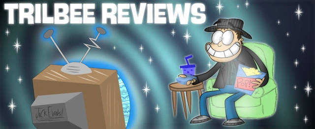 TrilbeeReviews | The Trilbee Wiki | Fandom
