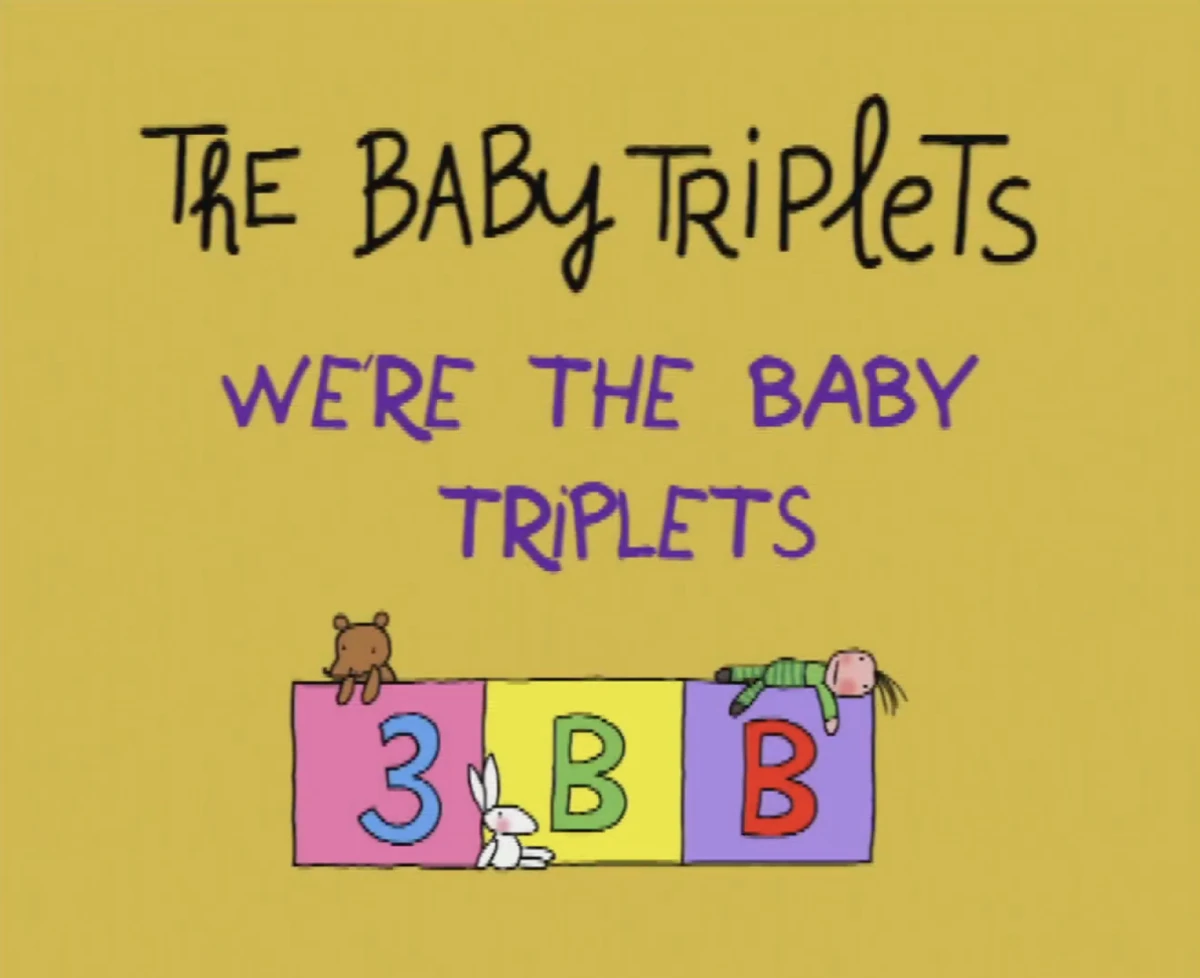 Episode 1: We're the Baby Triplets | The Triplets Wiki | Fandom