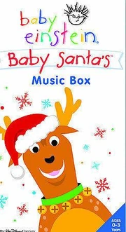 Baby Santa's Music Box/Videography | The True Baby Einstein Wiki | Fandom
