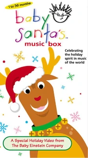 Baby Santa's Music Box/Videography | The True Baby Einstein Wiki | Fandom
