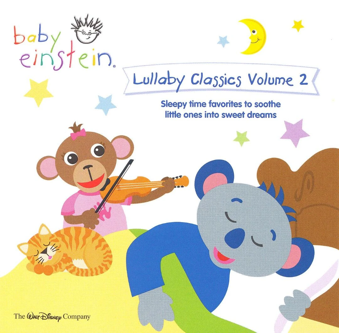 Lullaby Classics Volume 2 2006 Cd The True Baby Einstein Wiki Fandom