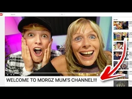 Morgz MUM Is Making A YOUTUBE Channel! (not clickbait) | The ultimate ...