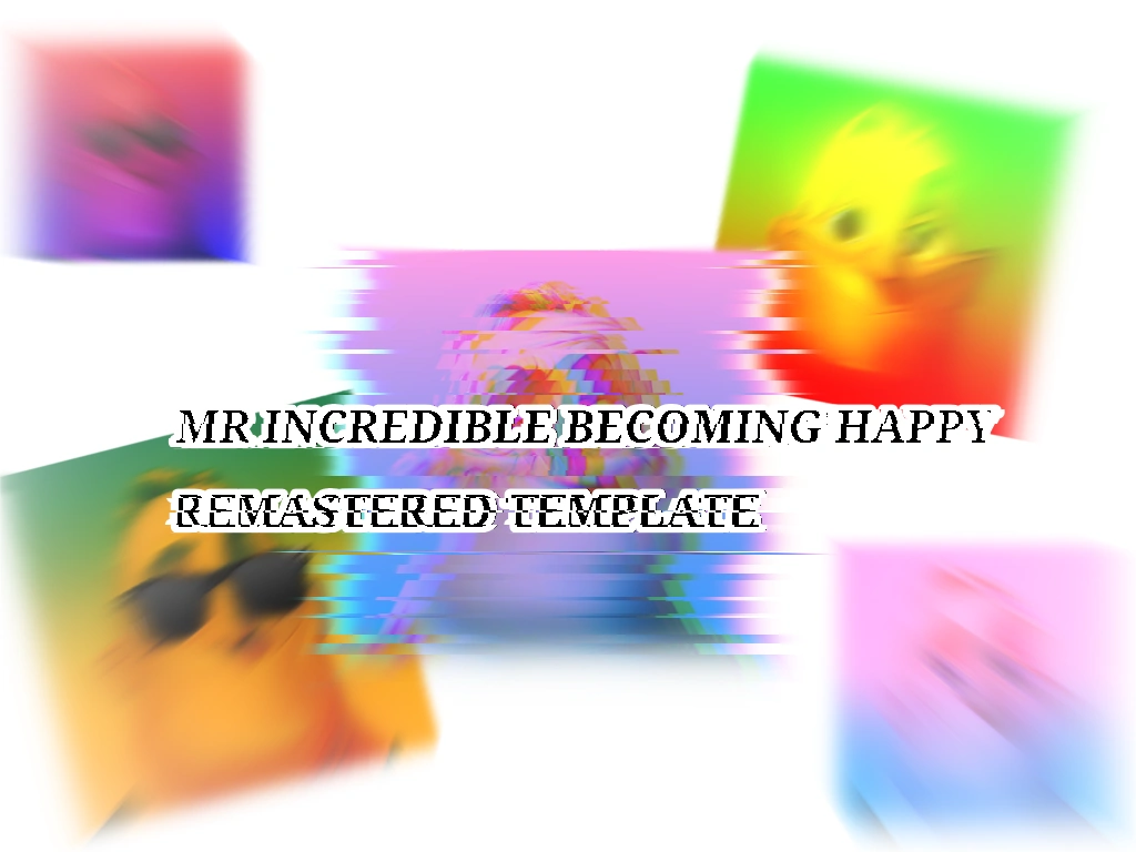 Mr incredible becoming happy Remastered | The Uncanny Incredible Wiki ...