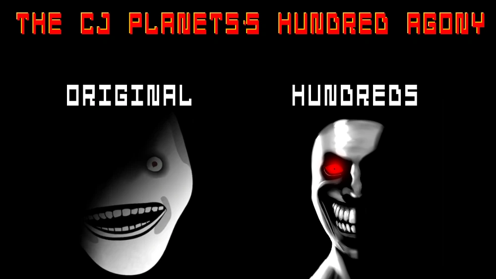The CJ Planets’s Hundred Agony | The Uncanny Incredible Wiki | Fandom