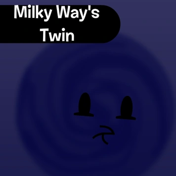 Milky Way's Twin | The Universe of The Universe Wiki | Fandom