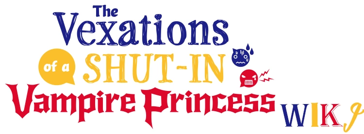The Vexations of a Shut-In Vampire Princess Wiki | Fandom