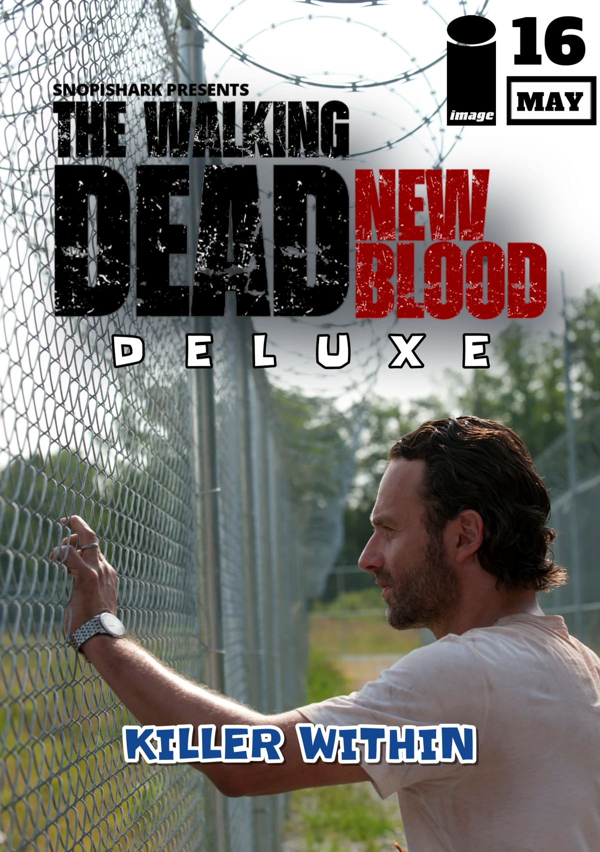 Issue 16 (Deluxe) | The Walking Dead: New Blood Wiki | Fandom