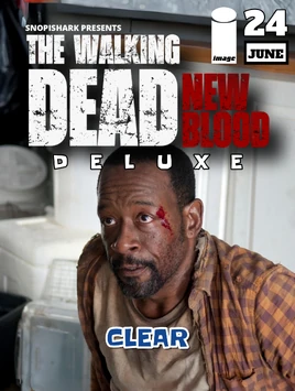 Issue 24 (Deluxe) | The Walking Dead: New Blood Wiki | Fandom