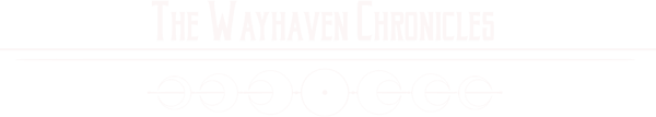The Wayhaven Chronicles Wiki | Fandom