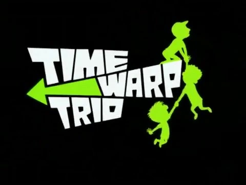 Time Warp Trio (WazzupMyBoyz AU) | The WB-CW Schedule Fan Archives | Fandom