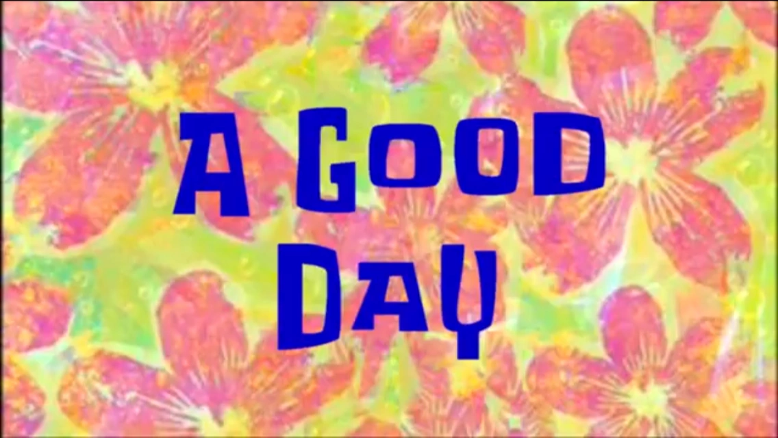 A Good Day | The Webkinz Show! Wiki | Fandom