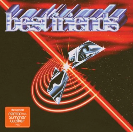 Best Friends | The Weeknd Wiki | Fandom