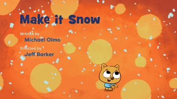 Make it Snow | The Work It Out Wombats Wiki | Fandom